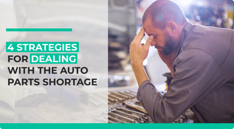 4 Strategies for Dealing with the Auto Parts Shortage