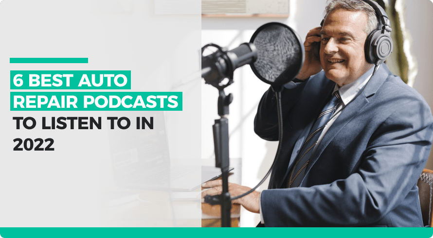 6 Best Auto Repair Podcasts to Listen to in 2022 | AutoLeap
