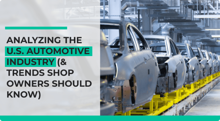 Analyzing the U.S. Automotive Industry (& Trends Shop Owners Should Know)