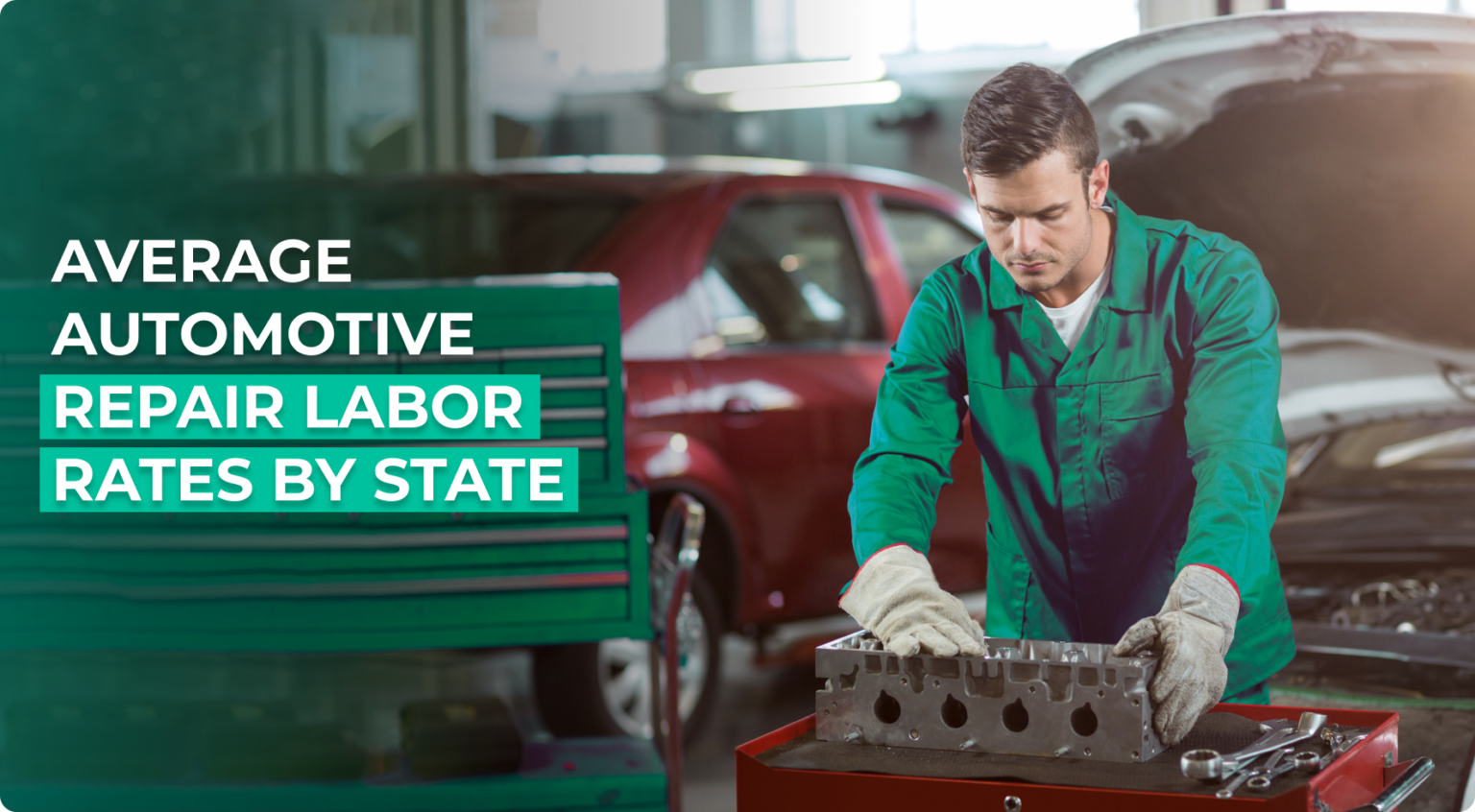 Average Automotive Repair Labor Rates By State