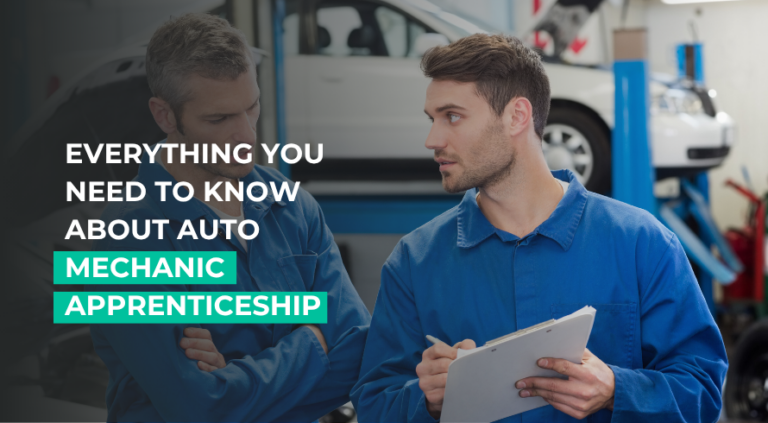 Everything You Need to Know About Auto Mechanic Apprenticeship