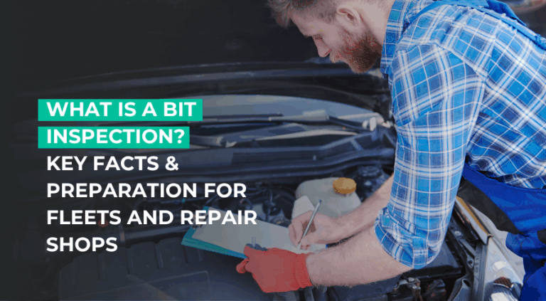 What is a BIT Inspection? Key Facts & Preparation for Fleets and Repair ...