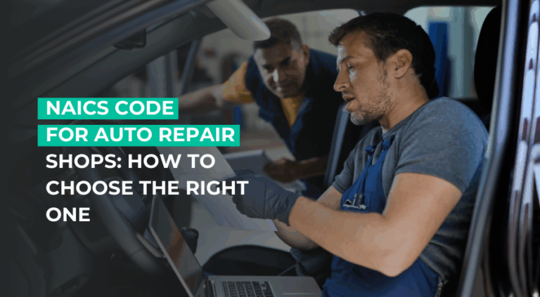 NAICS Code for Auto Repair Shops: How to Choose the Right One